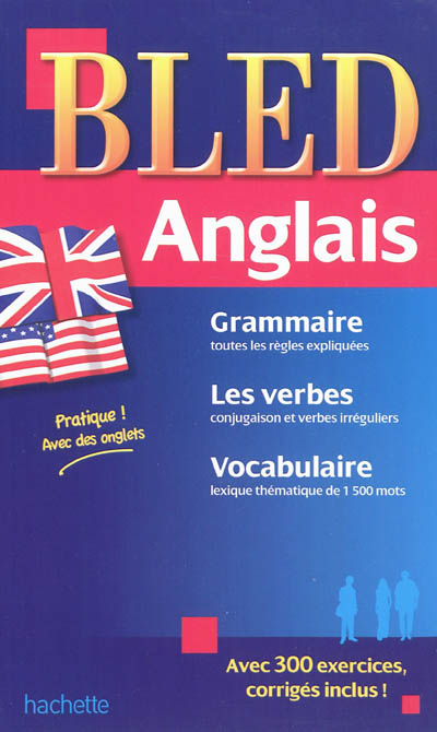 Bled anglais : grammaire, les verbes, vocabulaire (Cartonné) au meilleur prix | E.Leclerc