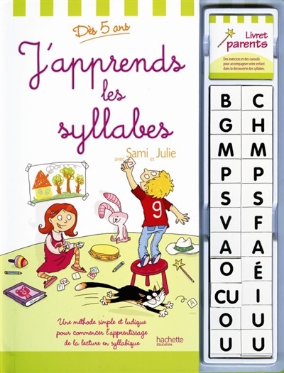 J'apprends les syllabes avec Sami et Julie, dès 5 ans : une méthode ...