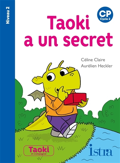 Taoki a un secret Niveau 2 - Album - Edition 2021 (Broché) au meilleur ...