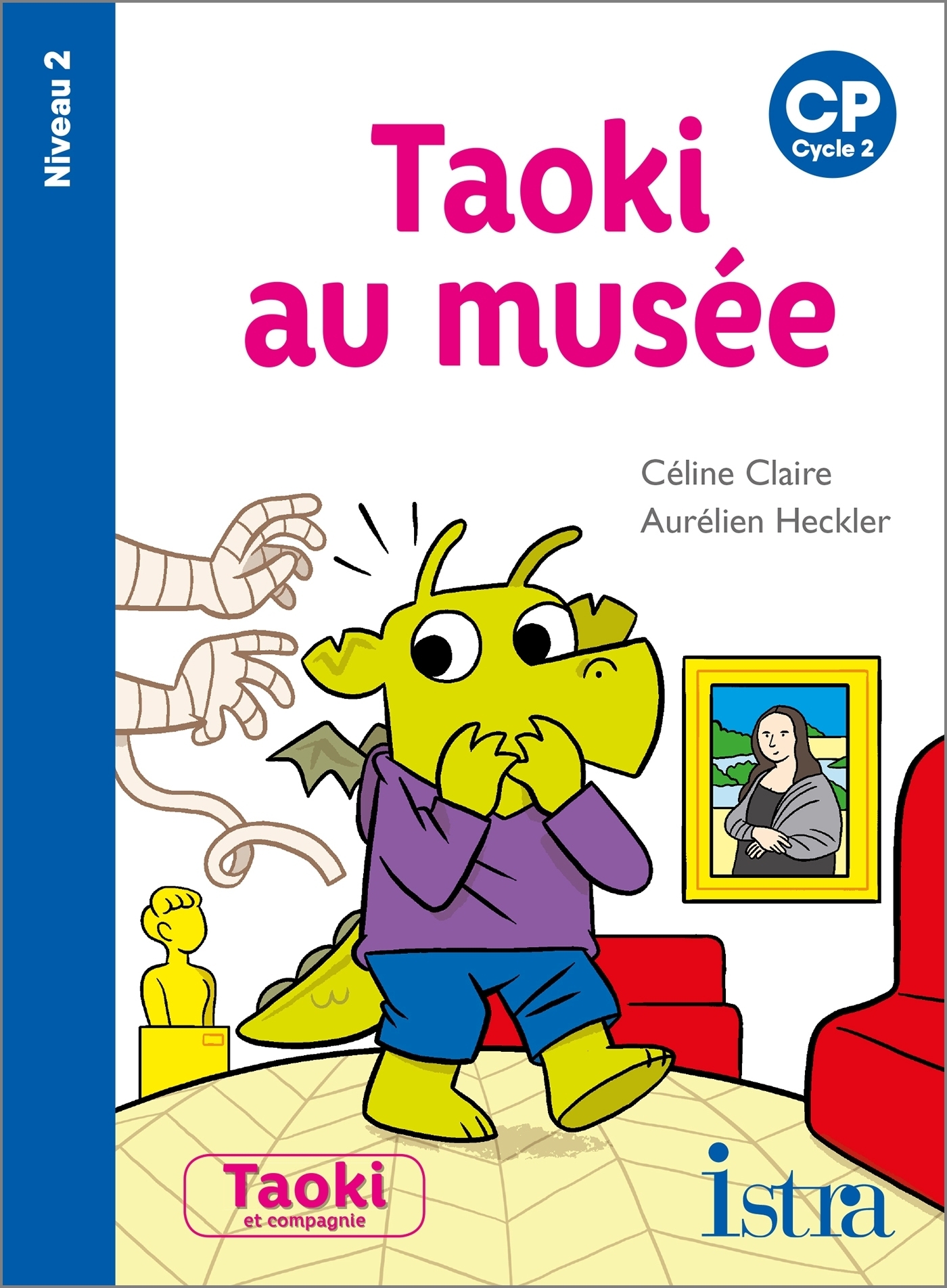 Taoki au musée - Album Niveau 2 - Edition 2022 (Broché) au meilleur ...