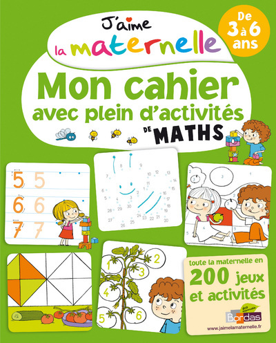 J'aime la maternelle - Mon cahier avec plein d'activités de maths ...