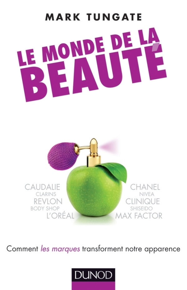 Le monde de la beauté - Comment les marques transforment notre ...