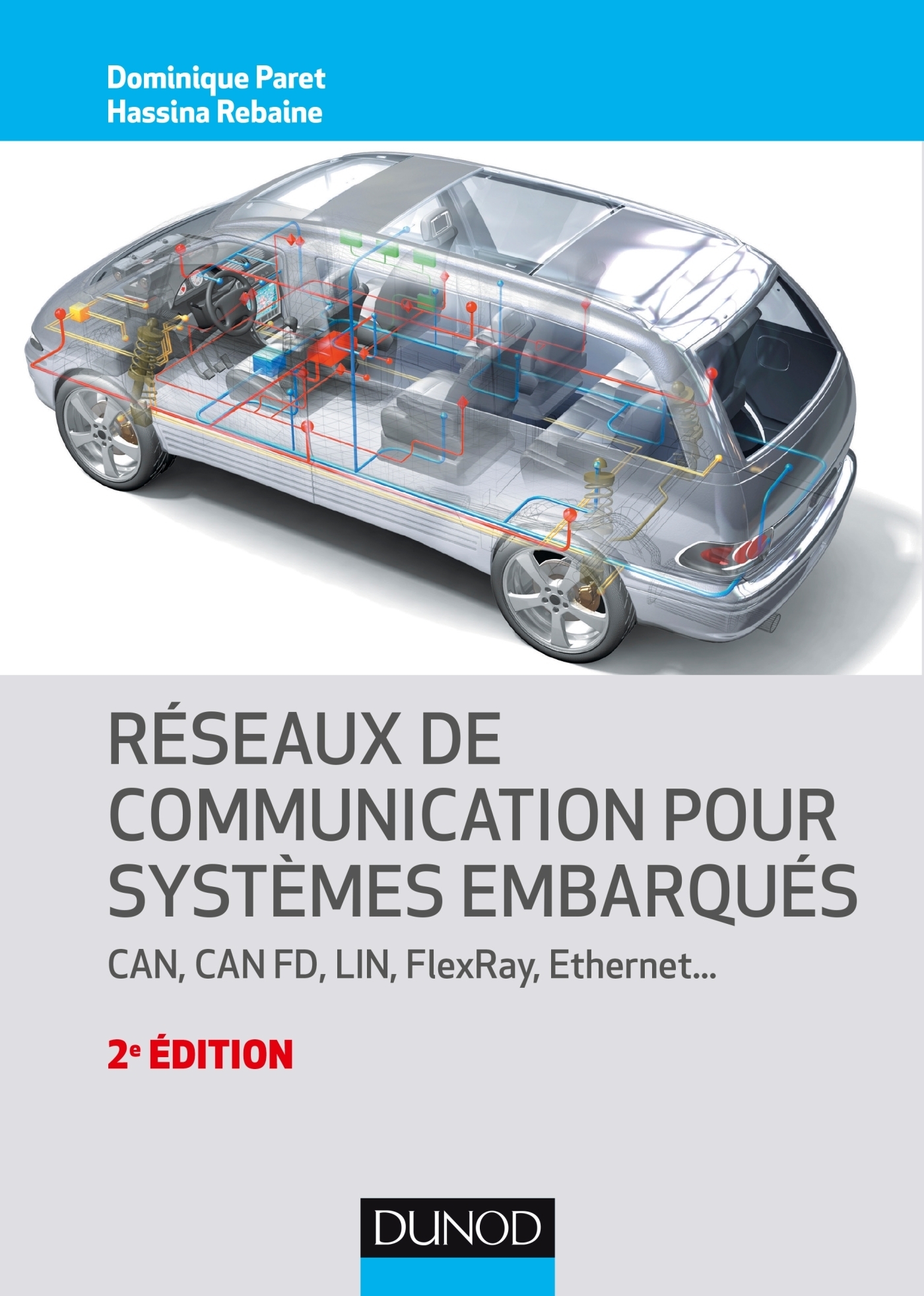 Réseaux de communication pour systèmes embarqués - 2e éd. - CAN, CAN FD ...