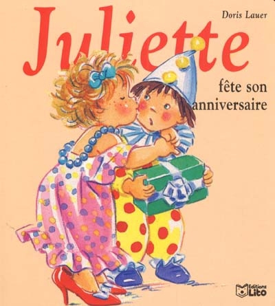Juliette fête son anniversaire (Jeunesse) au meilleur prix | E.Leclerc