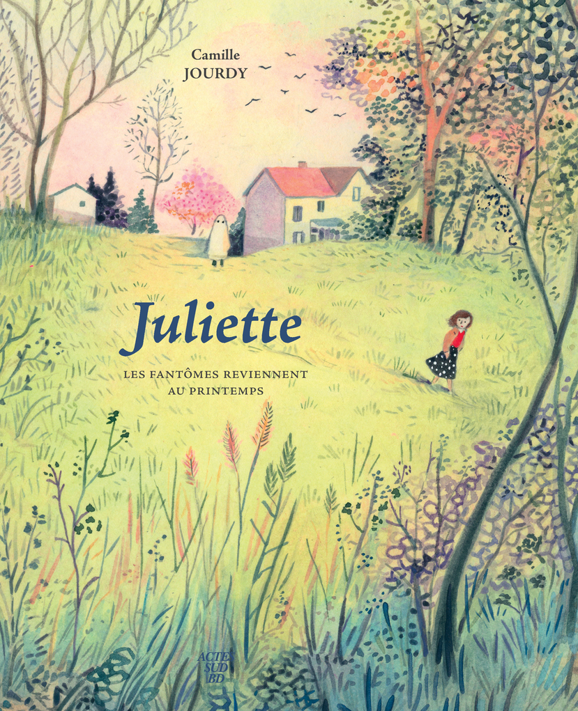 Juliette - Les fantômes reviennent au printemps (BD) au meilleur prix ...