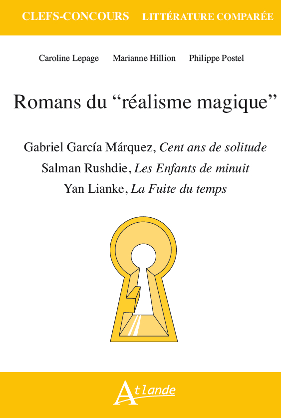 Romans du “réalisme magique” - Gabriel Garcia Marquez, Cent ans de ...