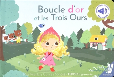 Boucle d'or et les Trois Ours - contes sonores - sonore à toucher ...
