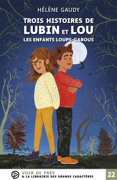 TROIS HISTOIRES DE LUBIN ET LOU - LES ENFANTS LOUPS-GAROUS (Grands ...