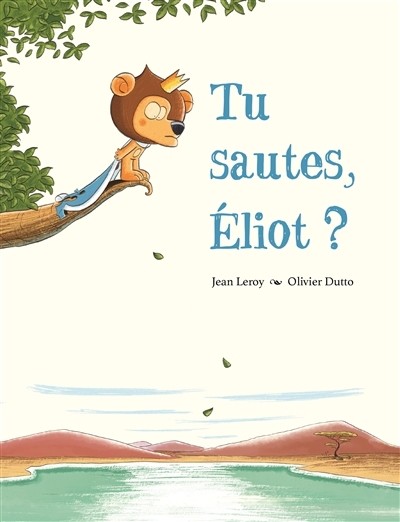 TU SAUTES, ELIOT ? (Jeunesse) au meilleur prix | E.Leclerc