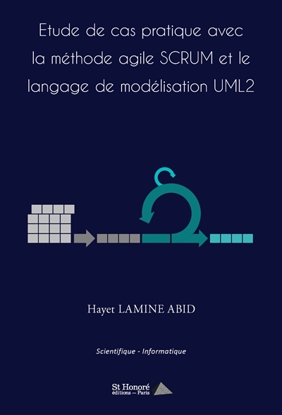 Etude de cas pratique avec la méthode agile SCRUM et le langage de ...