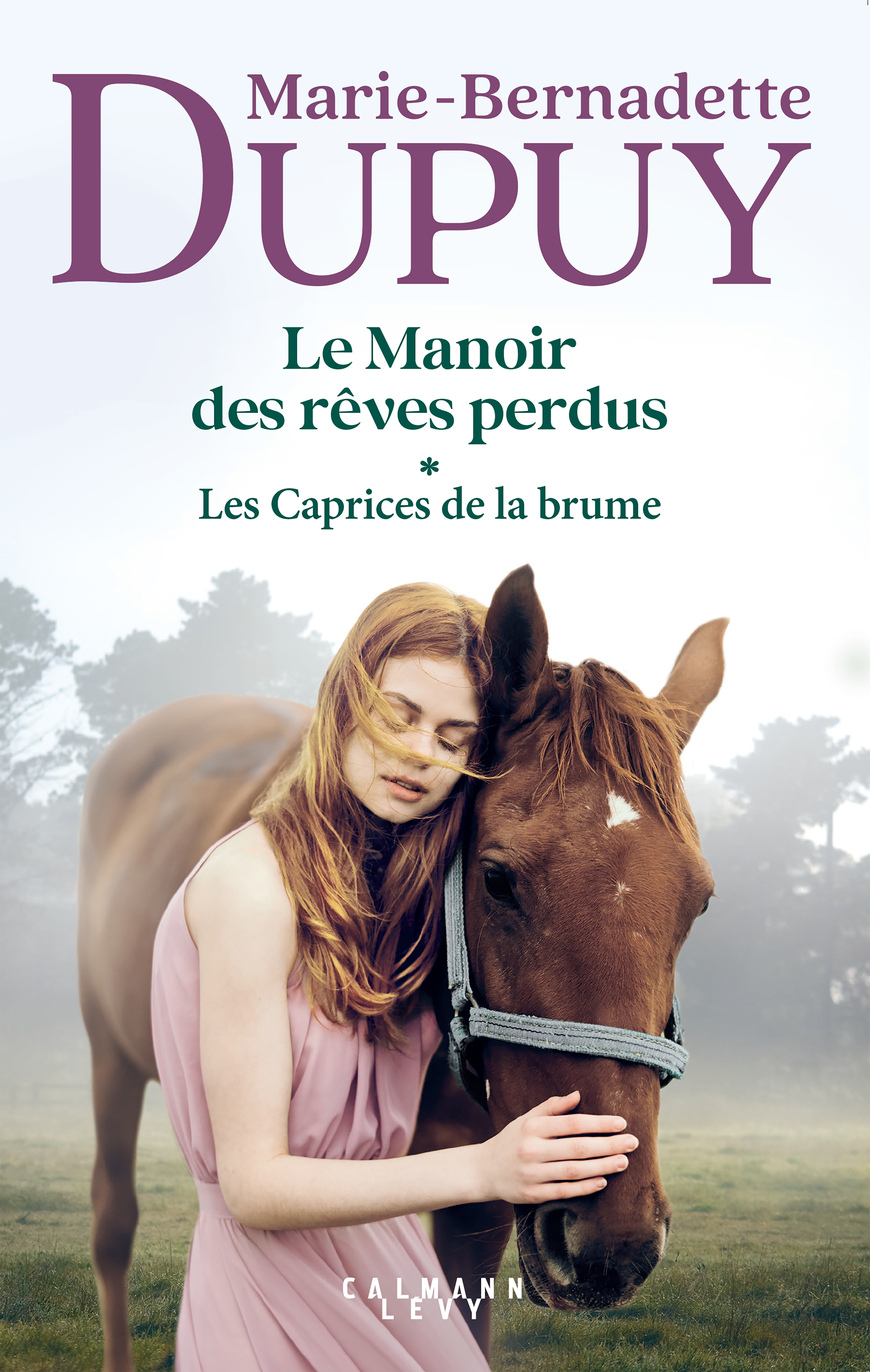 Le Manoir des rêves perdus, tome 1 - Les Caprices de la brume (Grand format) au meilleur prix ...