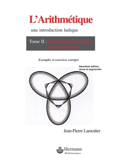L'Arithmétique, une introduction ludique - Volume 2 : L'arithmétique ...