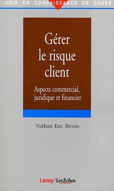 Gérer le risque client (Broché) au meilleur prix | E.Leclerc