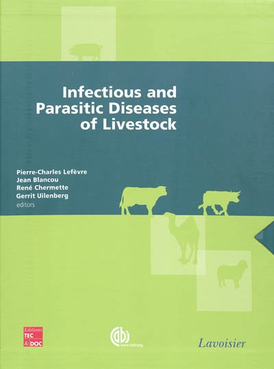Infectious and parasitic diseases of livestock - General considerations ...