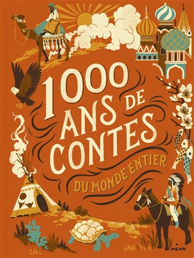 Mille ans de contes du monde entier (Jeunesse) au meilleur prix | E.Leclerc