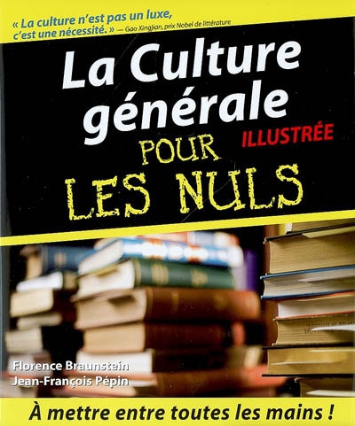 La culture générale illustrée Pour les nuls (Relié) au meilleur prix ...
