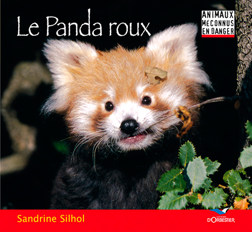 Panda Roux (Le) (Jeunesse) au meilleur prix | E.Leclerc