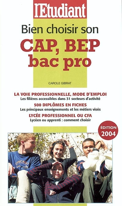 Bien choisir son CAP, BEP, BAC PRO édition 2004 (Broché) au meilleur ...