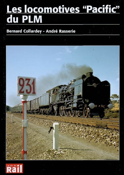 locomotives 'pacific' du plm (les) (Relié) au meilleur prix | E.Leclerc