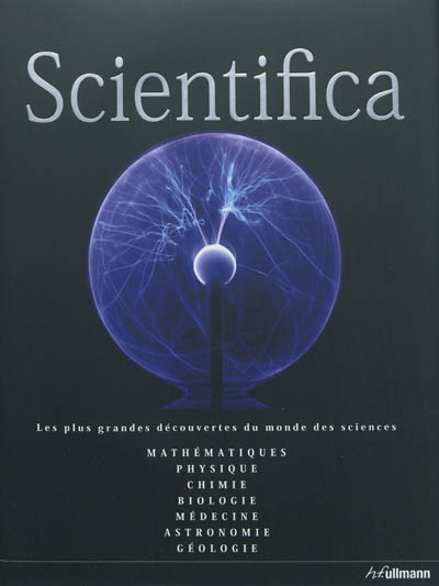 Scientifica : guide du monde des sciences : mathématique, physique ...