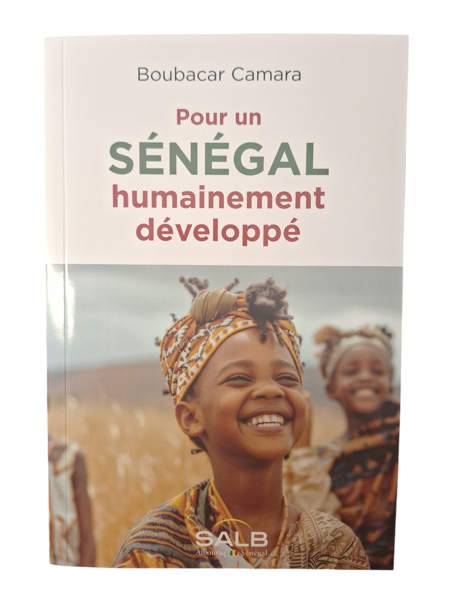POUR UN SéNéGAL HUMAINEMENT Dé (Broché) au meilleur prix | E.Leclerc